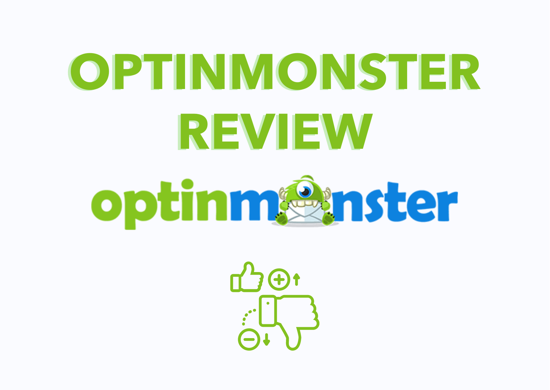 Detailed OptinMonster Review with Pros and Cons