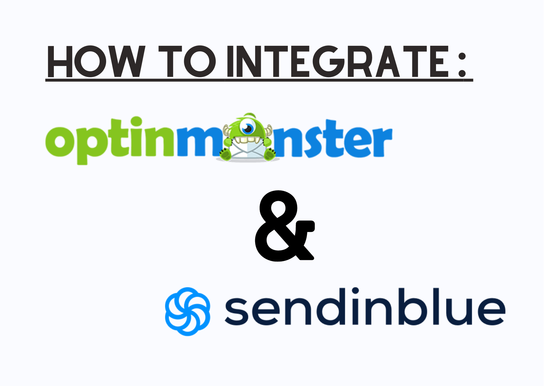 How to Integrate OptinMonster with SendinBlue