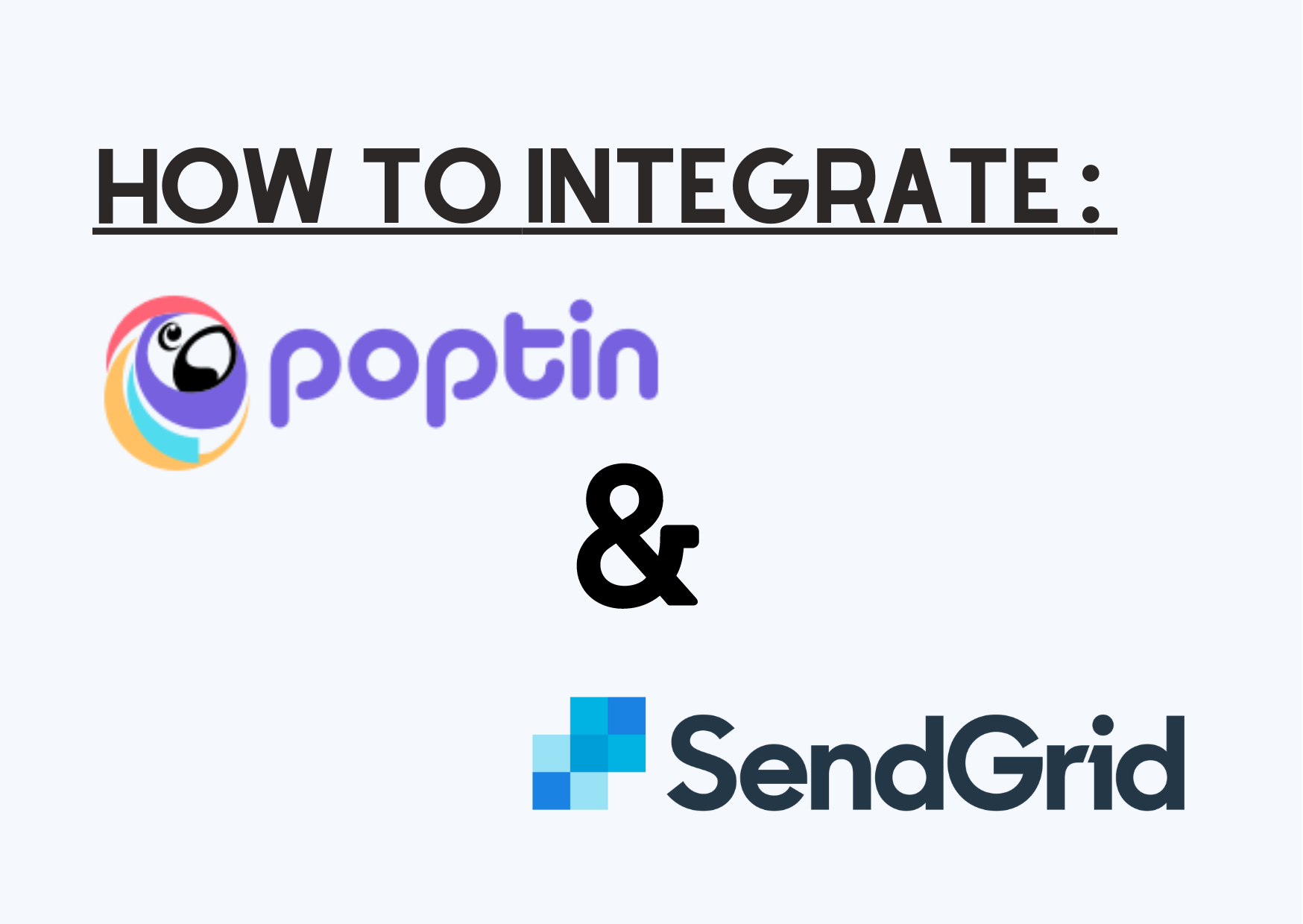 How to Integrate Poptin with SendGrid