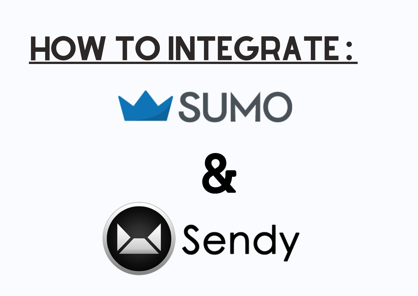 How to Integrate Sumo with Sendy