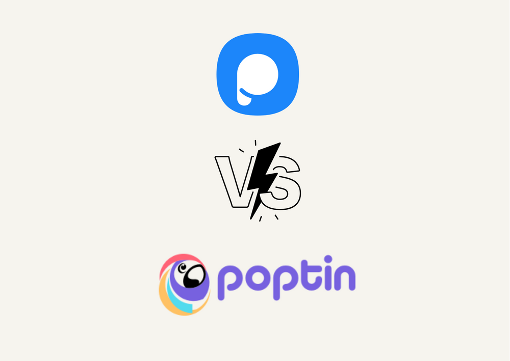 Popupsmart VS Poptin: Explore the One That Fits You Most