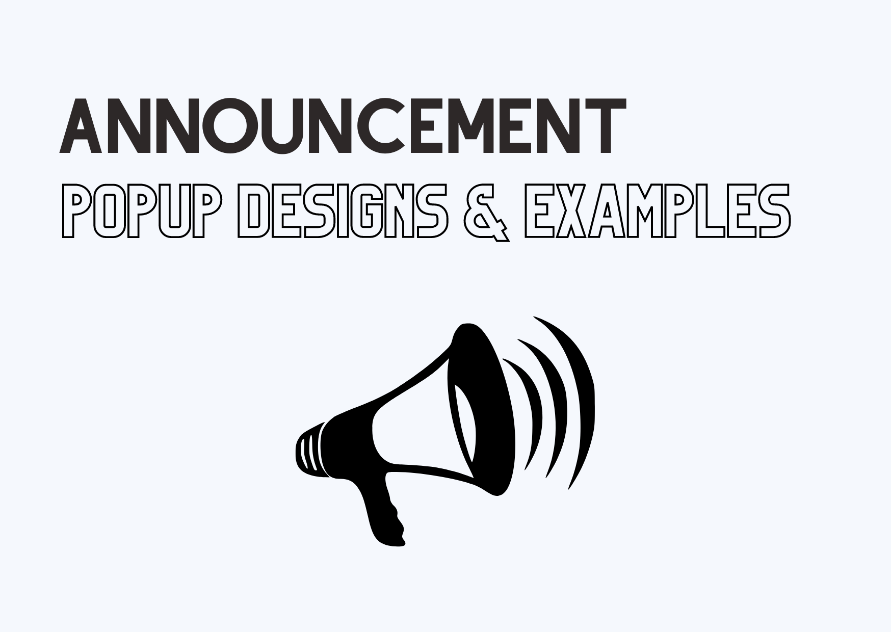 Announcement Popup Designs & Examples