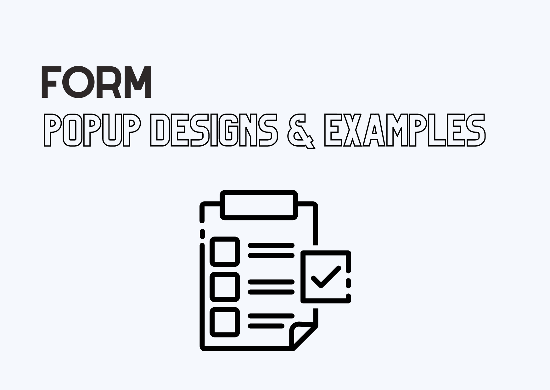 Form Popup Designs & Examples