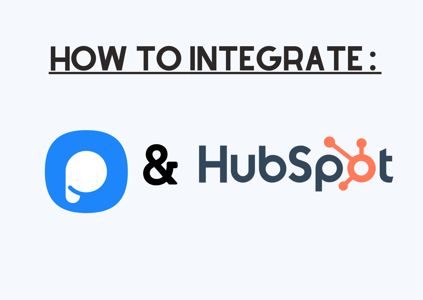 How to Integrate Popupsmart with HubSpot