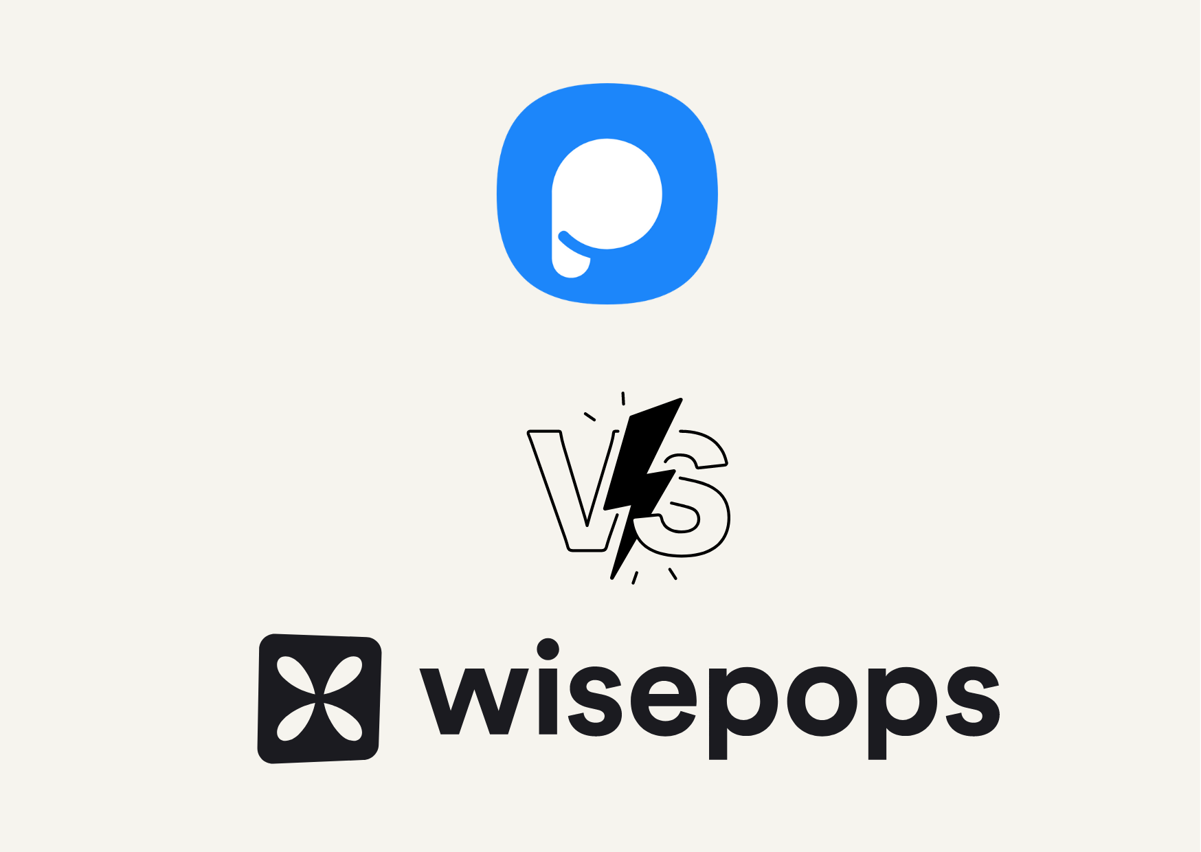 Popupsmart VS Wisepops: Compare the Prices and More