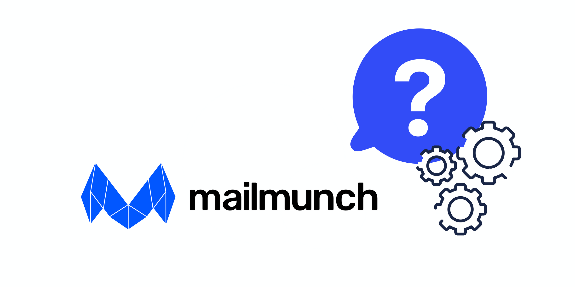 Mailmunch as a Booster for Growing Businesses